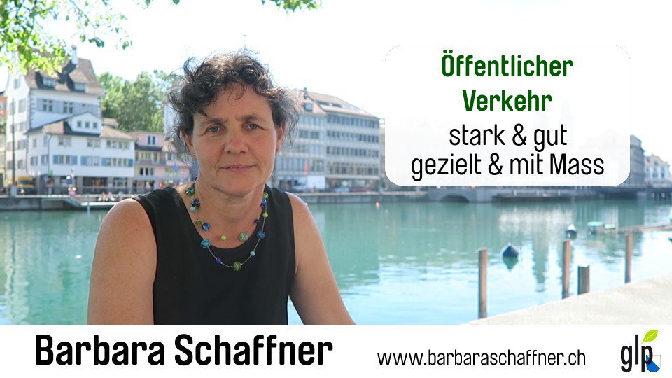 öV-Finanzierung mit optimaler Wirkung - Barbara Schaffner glp